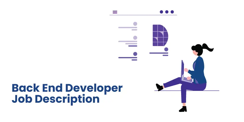 How to Write Back End Developer Job Description For a Resume