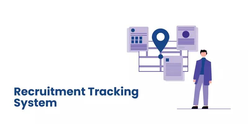 What is Recruitment Tracking System - A Complete Guide