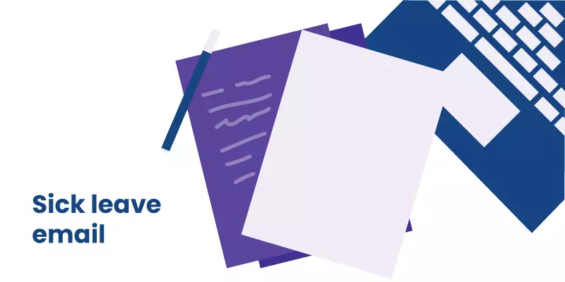 How to Write a Sick Leave Email to Manager with Examples