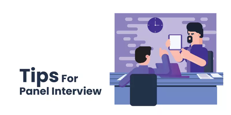 Panel Interview : 5 Pro Tips To Help You Crack It
