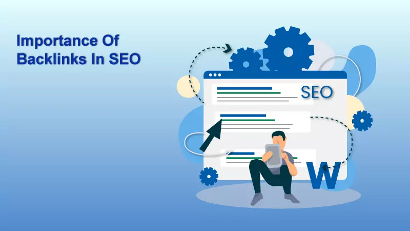 What are the Importance of Backlinks in SEO and Its Types