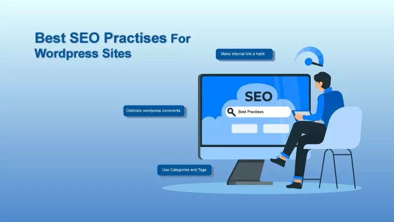 SEO Practices for WordPress Sites: Boost Site Ranking