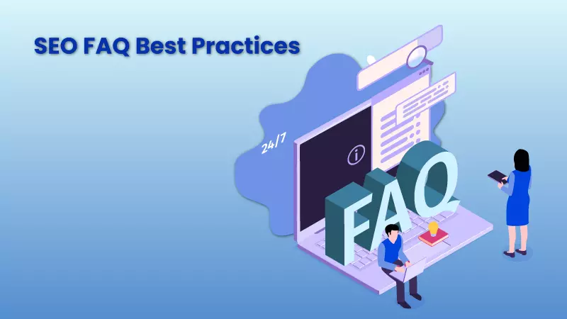 SEO FAQ | Best Practices for Optimizing Your Website