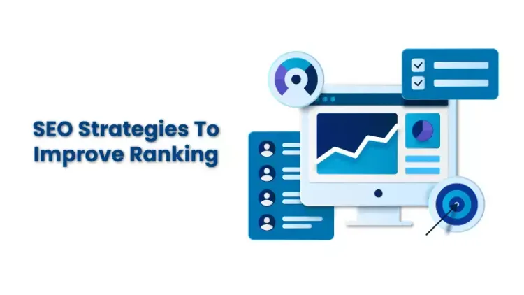 Seo Strategies to Improve Ranking | A complete Guide